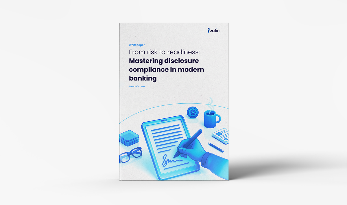 Mastering Disclosure Compliance in Modern Banking | Zafin Whitepaper